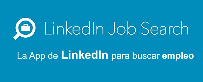 LinkedIn Job Search ¿es útil la App de LinkedIn para buscar empleo ...